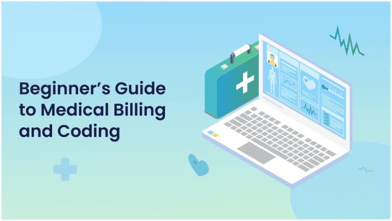 Beginner’s Guide to Medical Billing and Coding