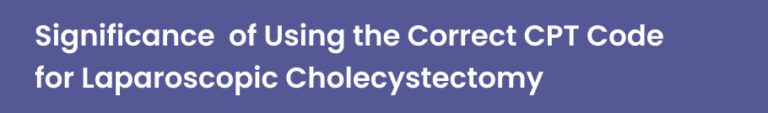 CPT Codes for Laparoscopic Cholecystectomy Procedures