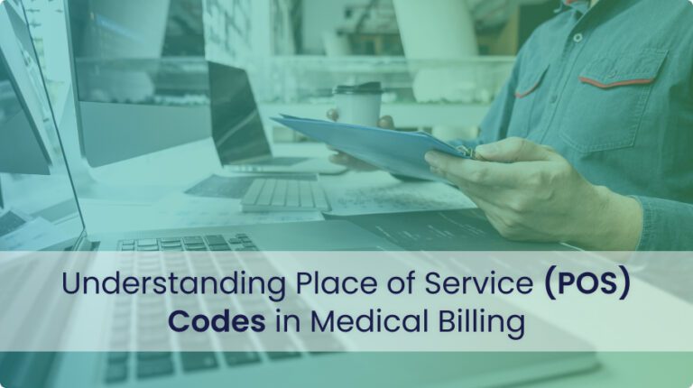 Place of Service Codes in Medical Billing: Key Insights & Tips