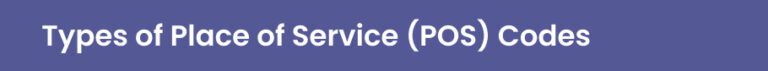Place of Service Codes in Medical Billing: Key Insights & Tips