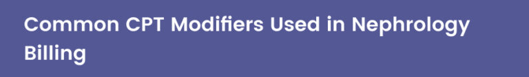 Essential Nephrology CPT Codes Guide for Billing - Medheave Blog
