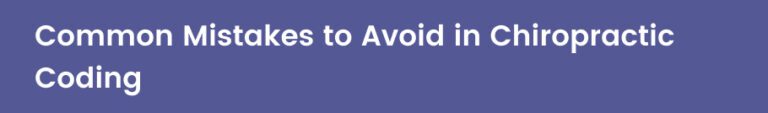 CPT Codes in Chiropractic Care: Your Guide to Accurate Billing