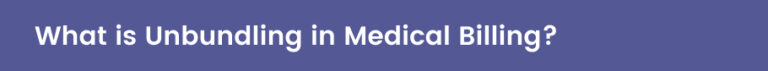 Bundling & Unbundling in Medical Billing: Key Concepts Explained