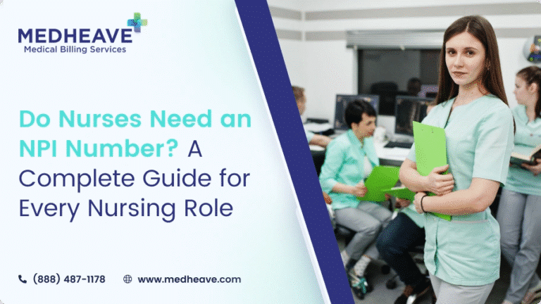 Do Nurses Need an NPI Number? | Complete Guide 2025